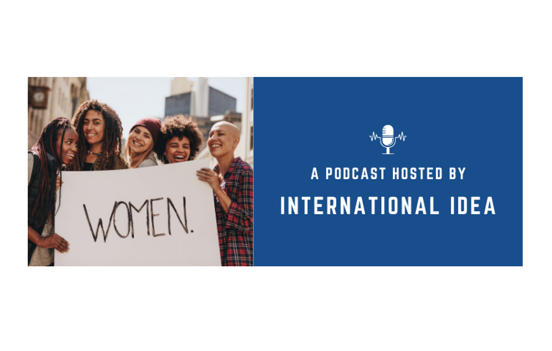 Democracy IDEAs podcast: How do we get more women in politics ...